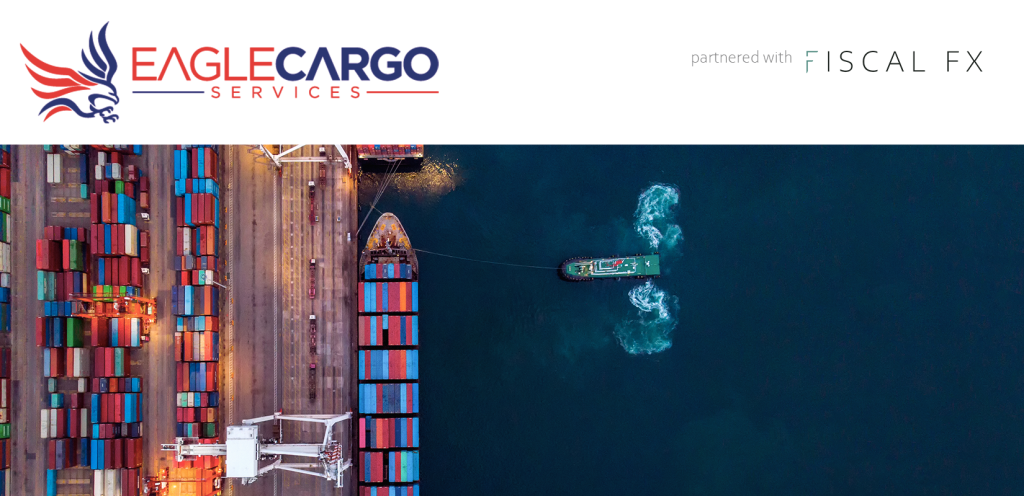 Fiscal FX Partnered with Eagle Cargo Services - Fiscal FX